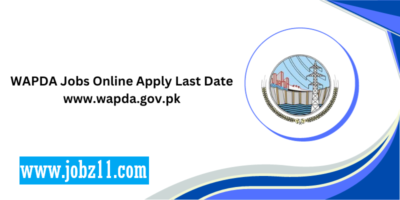 WAPDA Jobs 2024 Online Apply Latest Advertisement